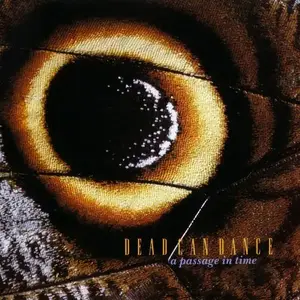 Dead Can Dance - A Passage In Time (1991) [Reissue 1998] / AvaxHome