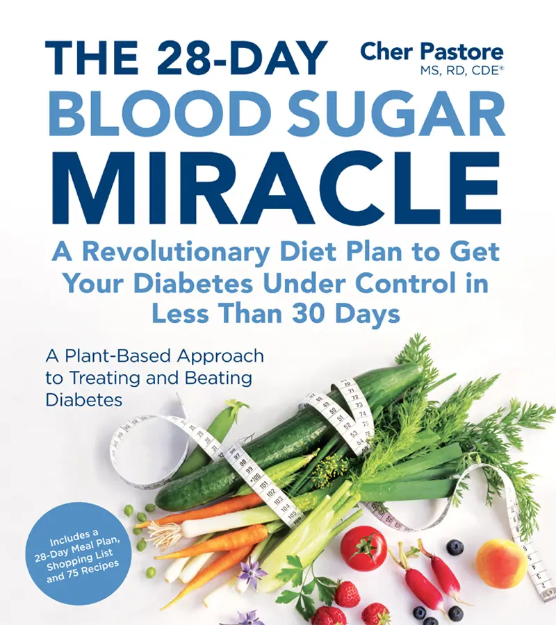 The 28 Day Blood Sugar Miracle A Revolutionary Diet Plan To Get Your The 28 Day Blood Sugar Miracle A Revolutionary Diet Plan To Get Your