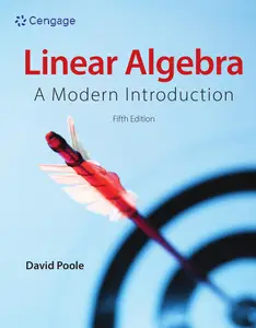 Linear Algebra: A Modern Introduction, 5th Edition, Cengage ...
