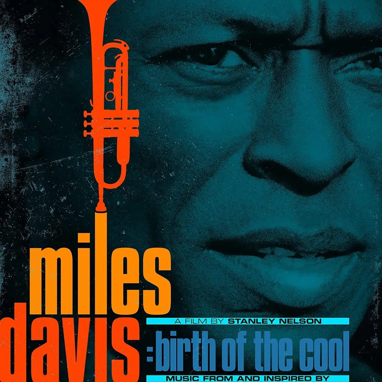Miles Davis Music From And Inspired By The Film Birth Of The Cool Miles Davis Music From And Inspired By The Film Birth Of The Cool