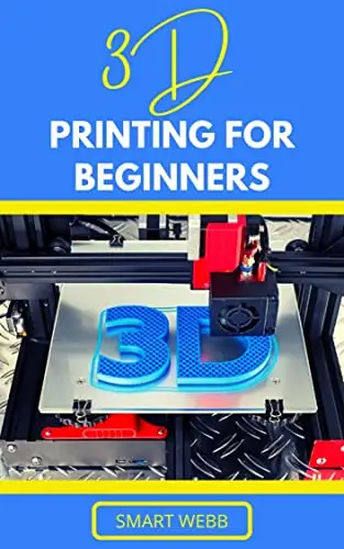 3D PRINTING FOR BEGINNERS AvaxHome 3d-printing-for-beginners-avaxhome