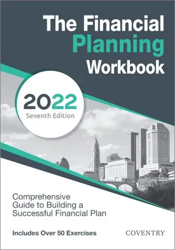 The Financial Planning Workbook A Comprehensive Guide To Building A 