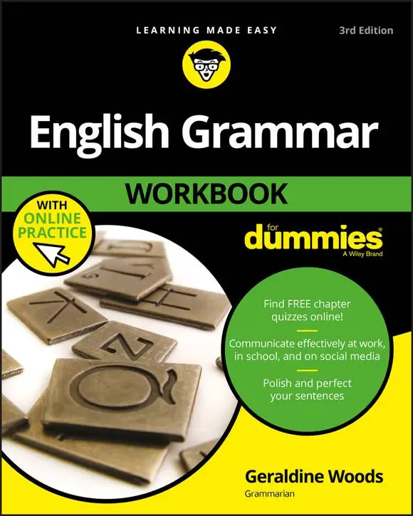 English Grammar Workbook For Dummies With Online Practice For Dummies