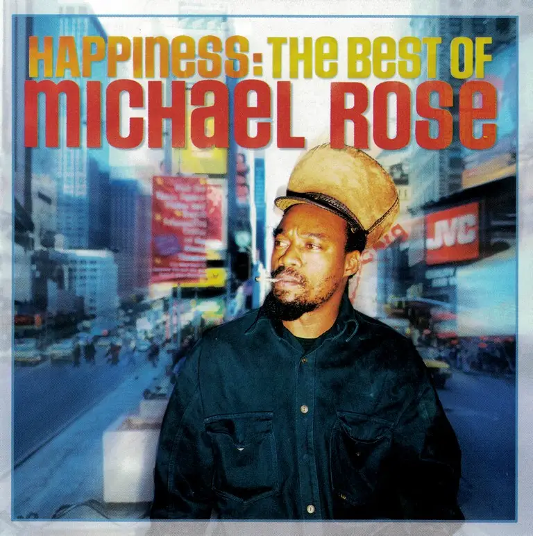 Michael Rose - Happiness: The Best Of Michael Rose (2004) / AvaxHome