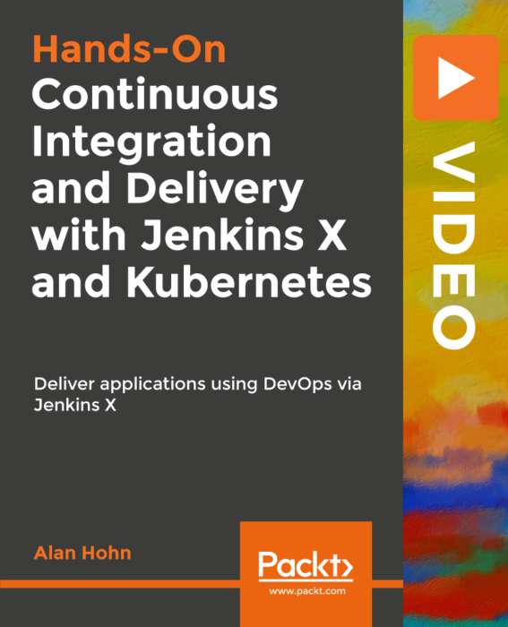 Hands On Continuous Integration And Delivery With Jenkins