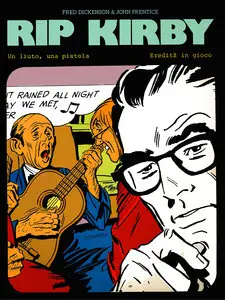 New Comics Now - Volume 32 - Rip Kirby - Un Liuto Una Pistola - Eredita ...