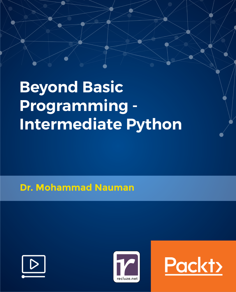 Beyond Basic Programming Intermediate Python Avaxhome