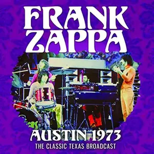 Frank Zappa - Austin 1973 (2020) / AvaxHome